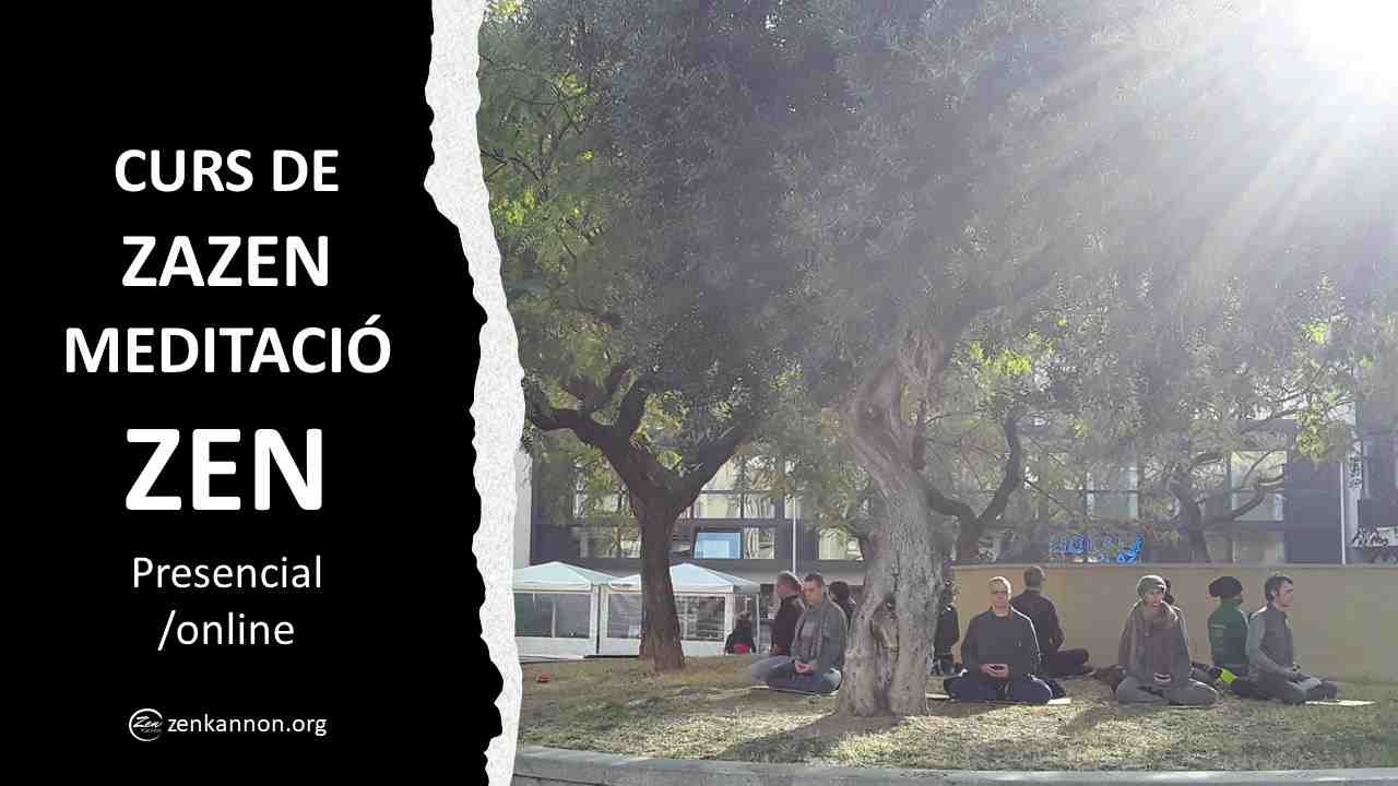curs de zazen - Zen Kannon Barcelona